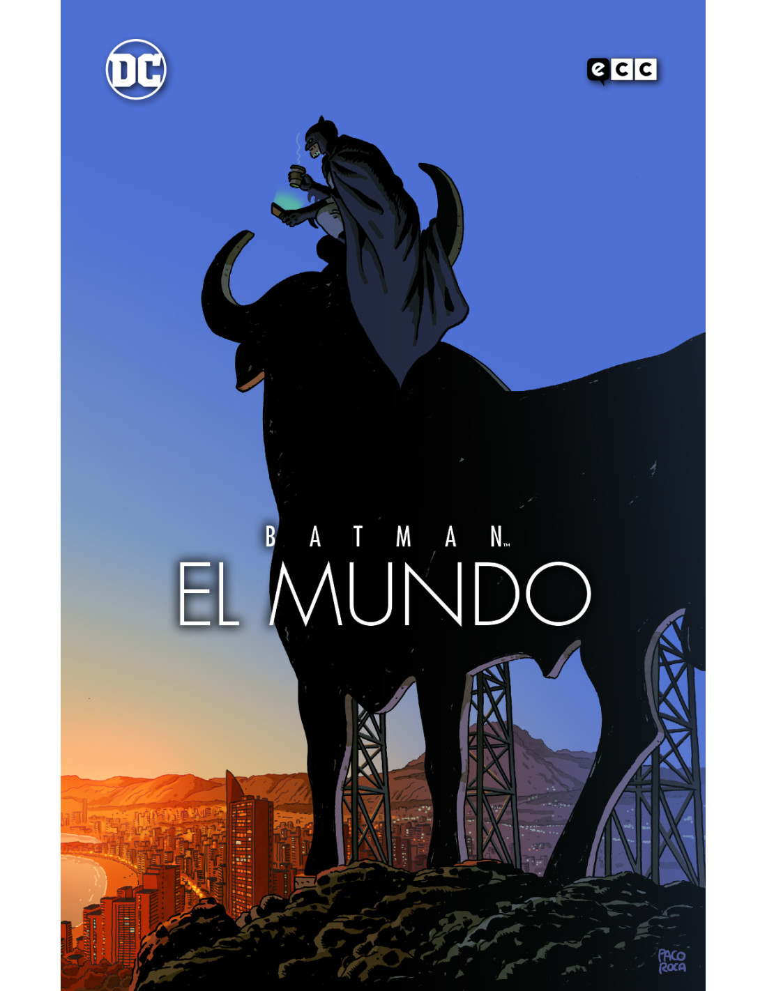 Batman: El mundo (Portada Paco Roca)